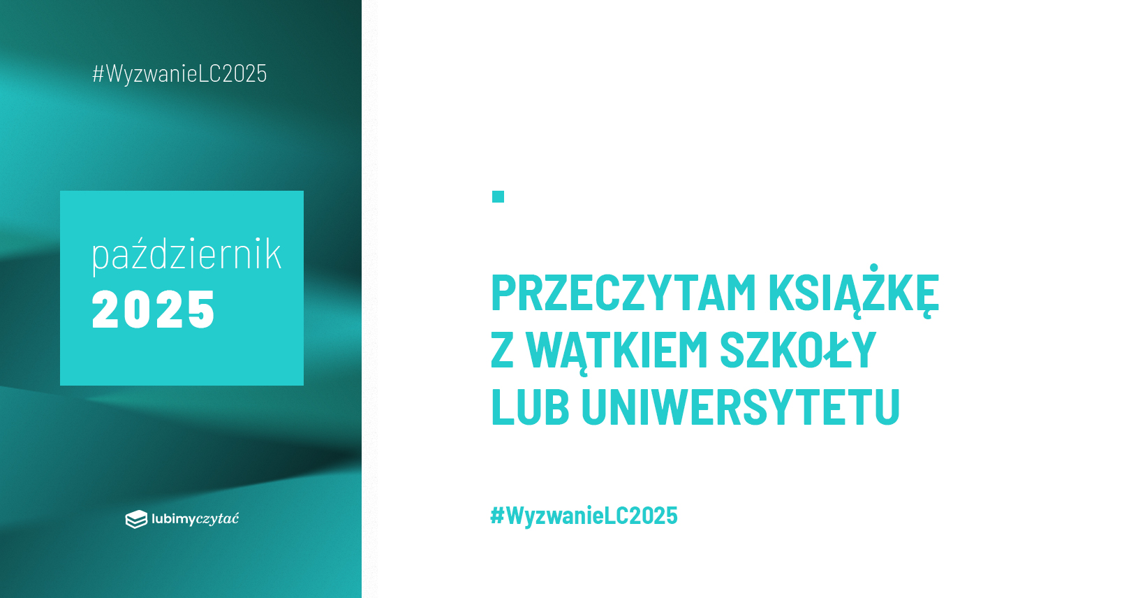 Wyzwanie czytelnicze Lubimyczytać. Temat na październik 2025 | Aktualności | Lubimyczytać.pl